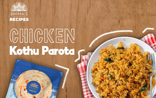 Parotta Recipes – Bhima's Foods